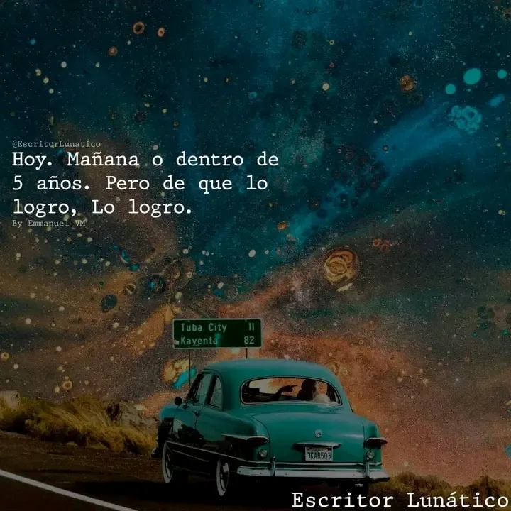 Hoy, mañana o dentro de años, pero de que lo logro, lo logro. 💪⌛